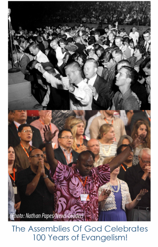 The Assemblies of God Celebrates 100 Years Of Global Evangelism!